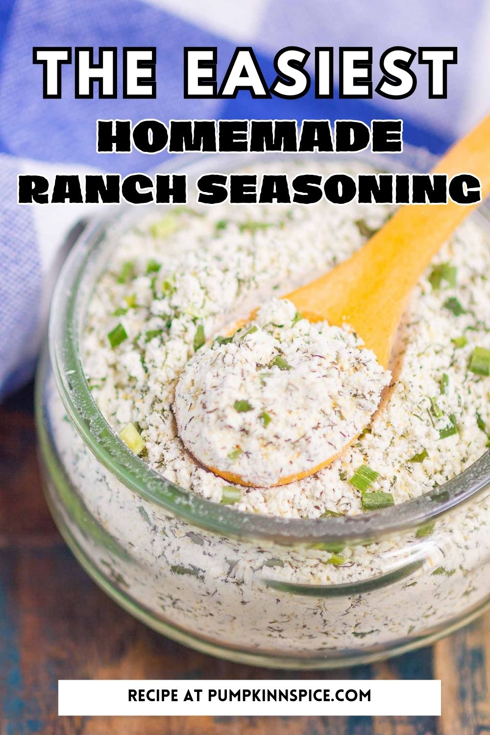 Homemade Ranch Seasoning - Pumpkin 'N Spice