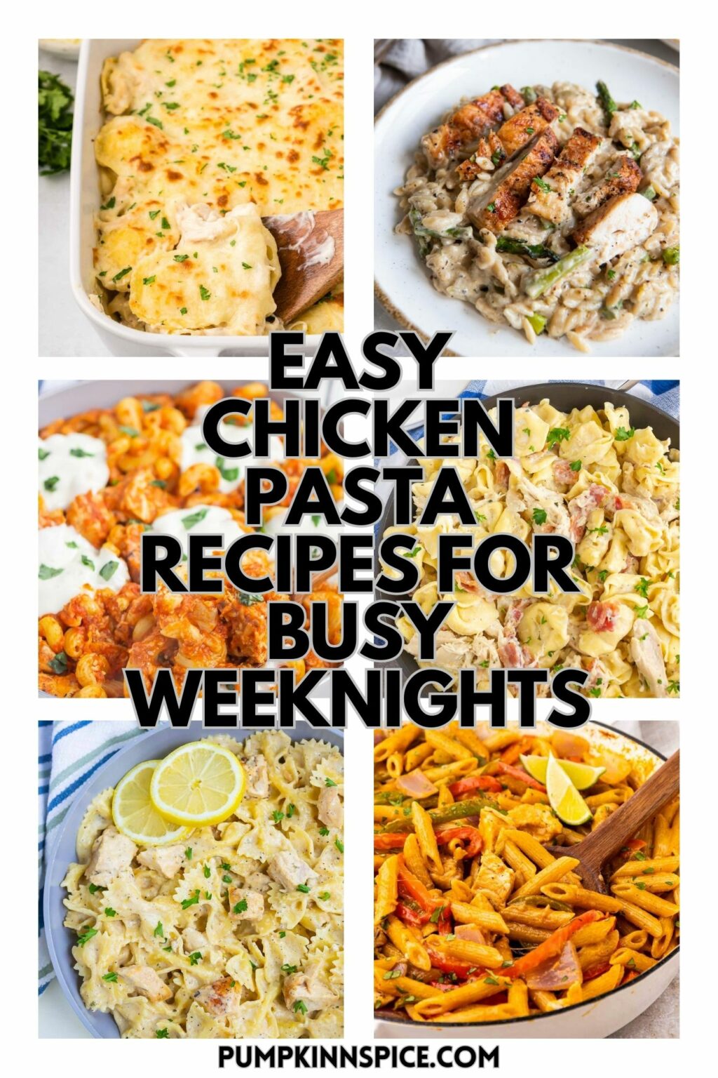 Easy Chicken Pasta Recipes (Alfredo, One Pot, Skillet, & Baked ...